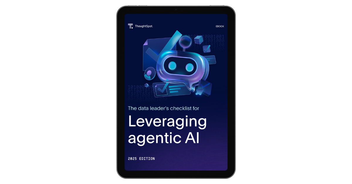ThoughtSpot's "The Data Leader's Checklist for Leveraging Agentic AI"